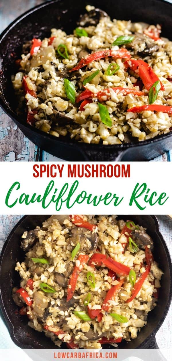 Cauliflower Rice With Mushrooms - Low Carb Africa
