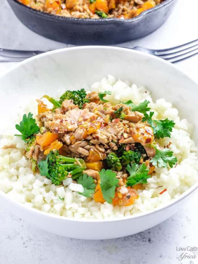 TUNA STIR FRY WITH CAULIFLOWER RICE STORY - Low Carb Africa