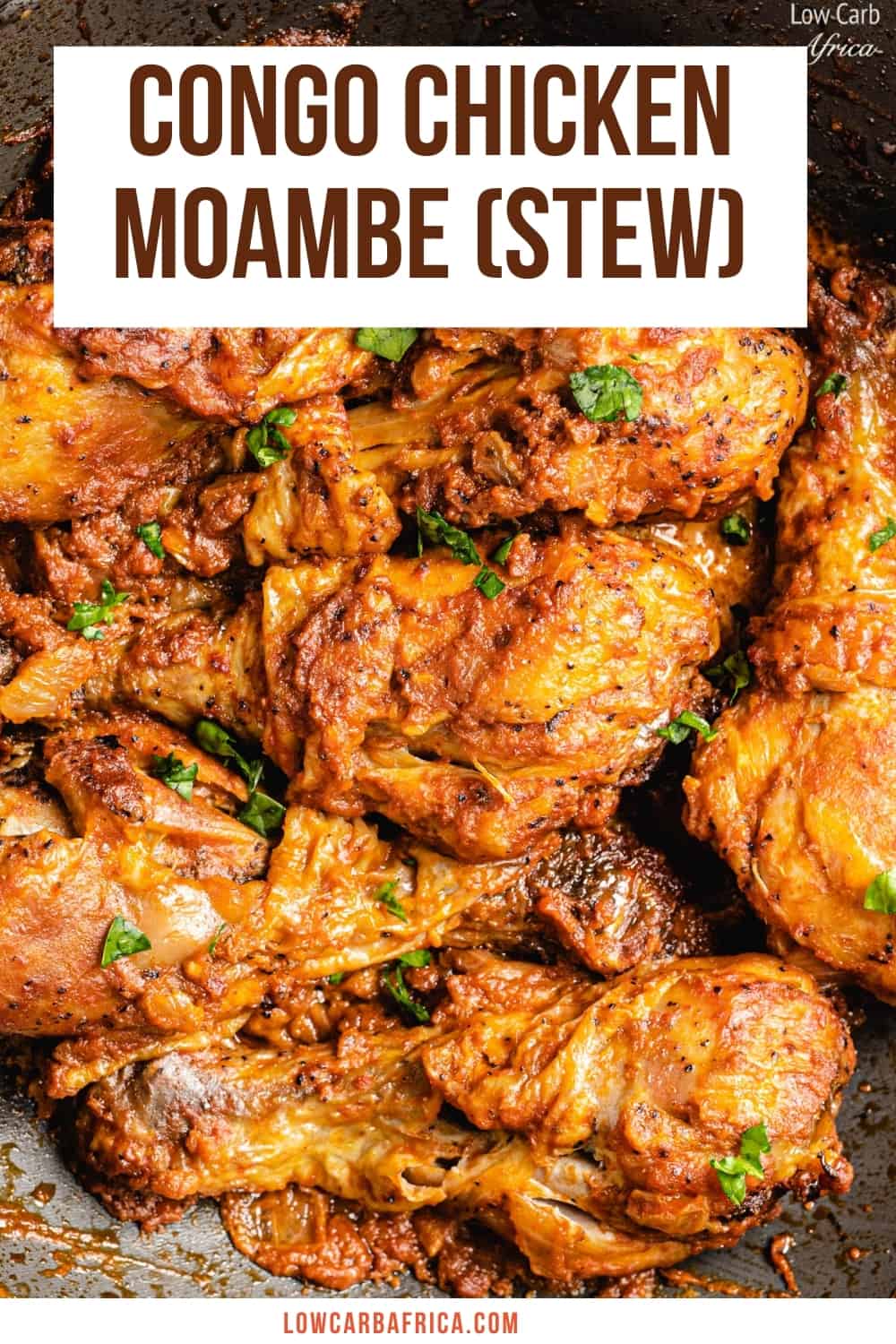 Moambe Chicken (Congo Poulet Moambe) - Low Carb Africa