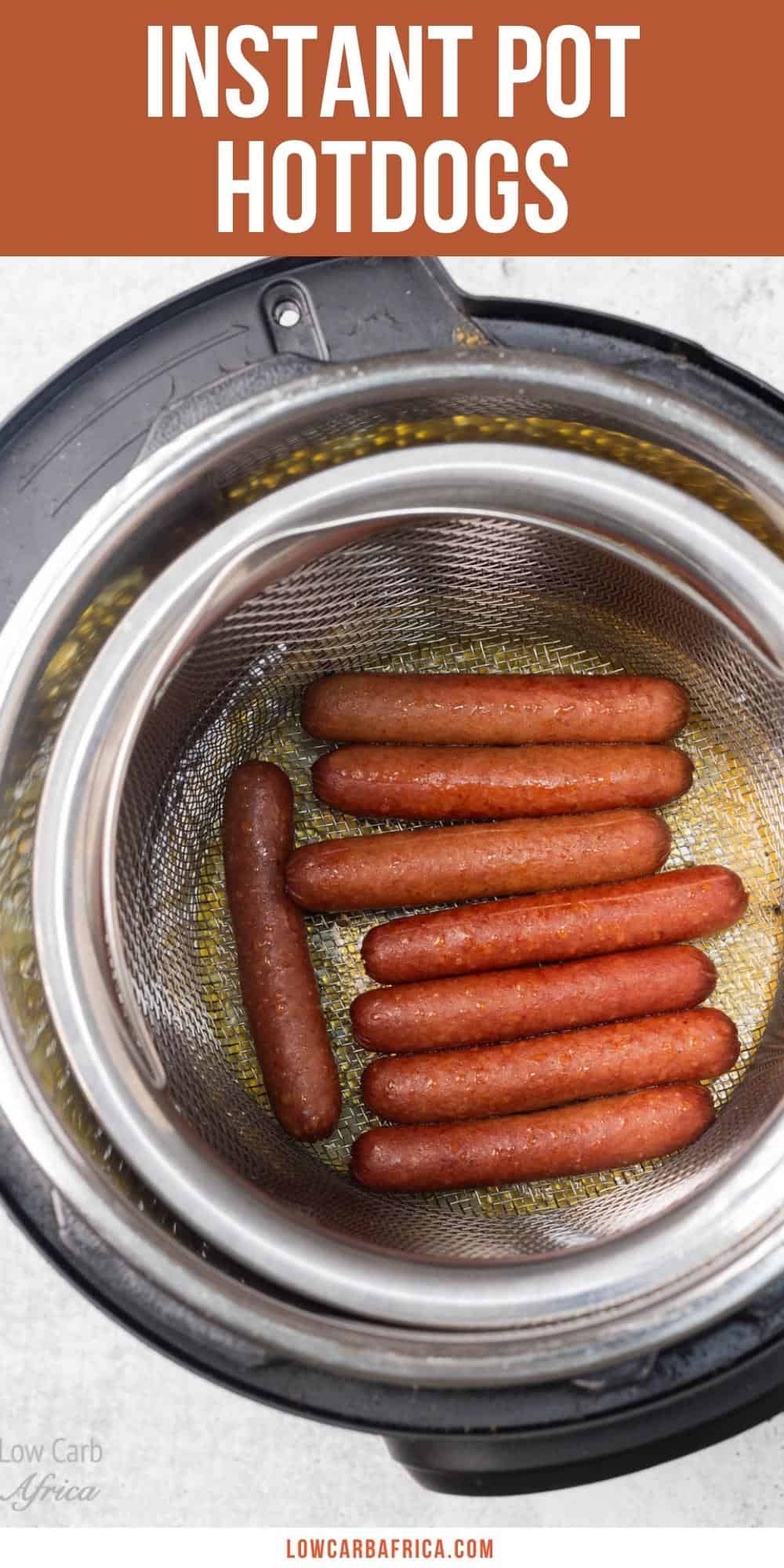 Instant Pot Hot Dogs - Low Carb Africa